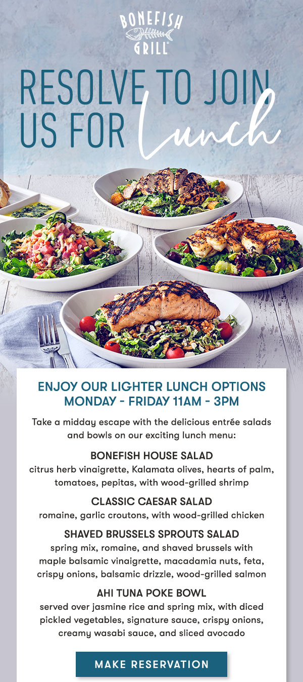 New Year, New Lunch Routine - Bonefish Grill