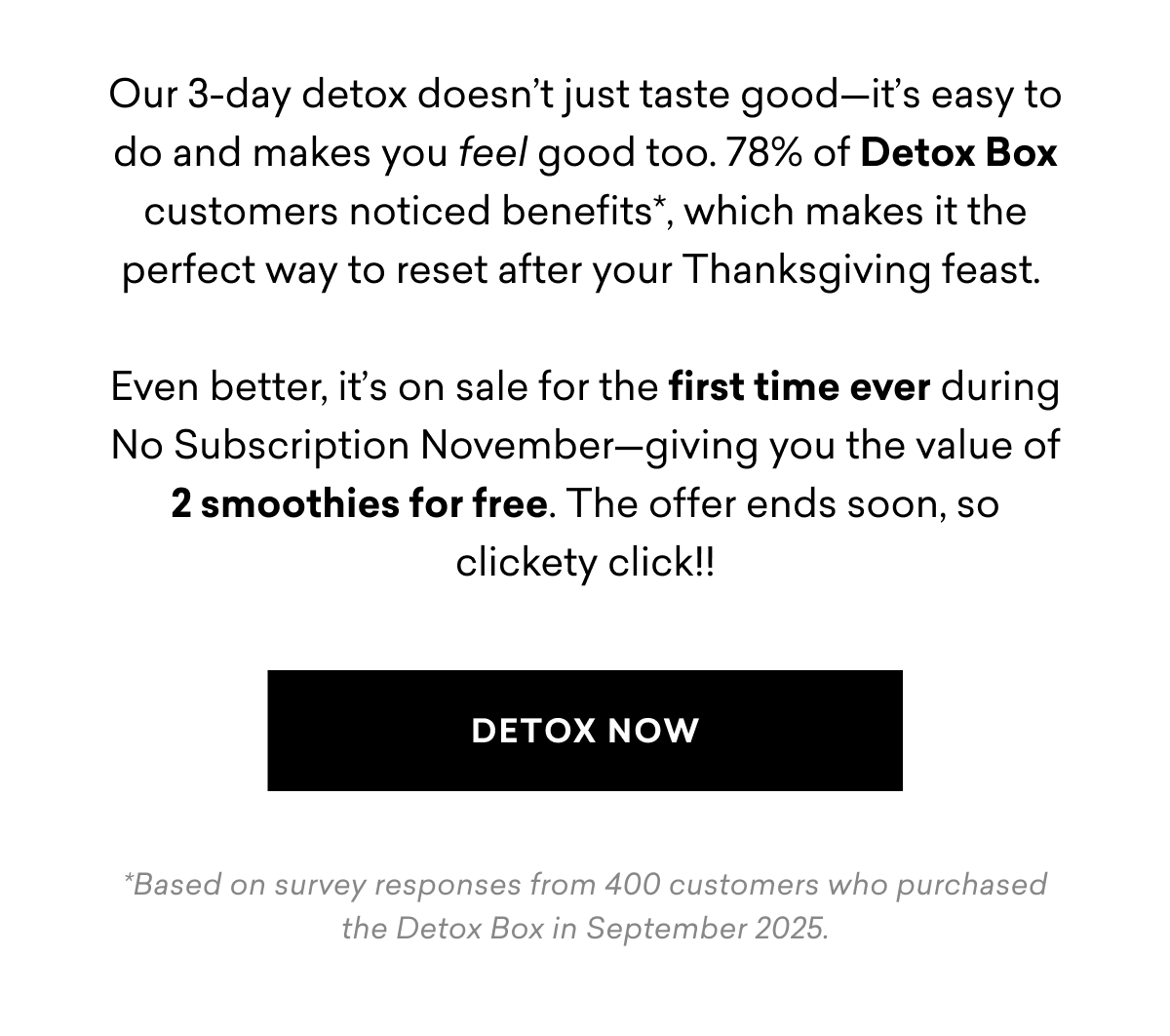 "The detox was the perfect way to reset" - Daily Harvest
