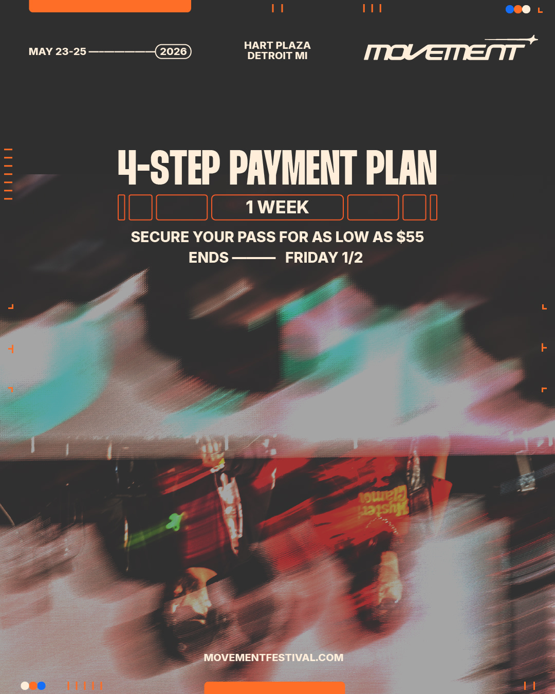 Heads up! Movement 2026 4-Step Payment Plan ends next week⏳ - Movement ...