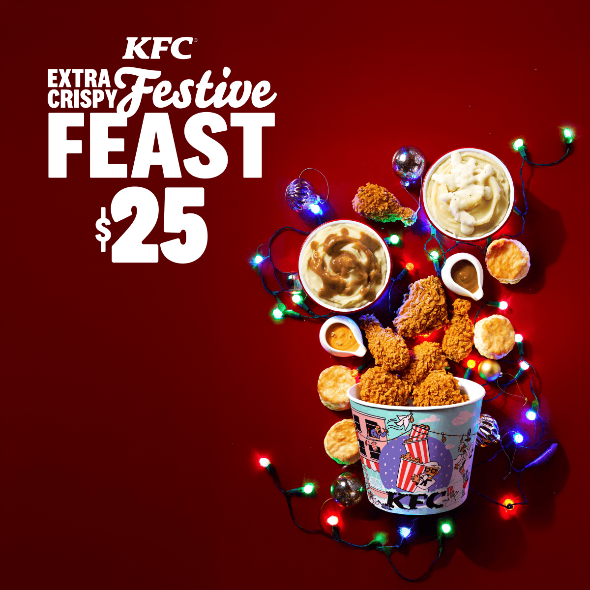 Extra crispy, festive, just $25 😋 - KFC