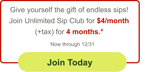 Gift yourself: Unlimited Sip Club $4/month for 4months 🎁 - Panera Bread
